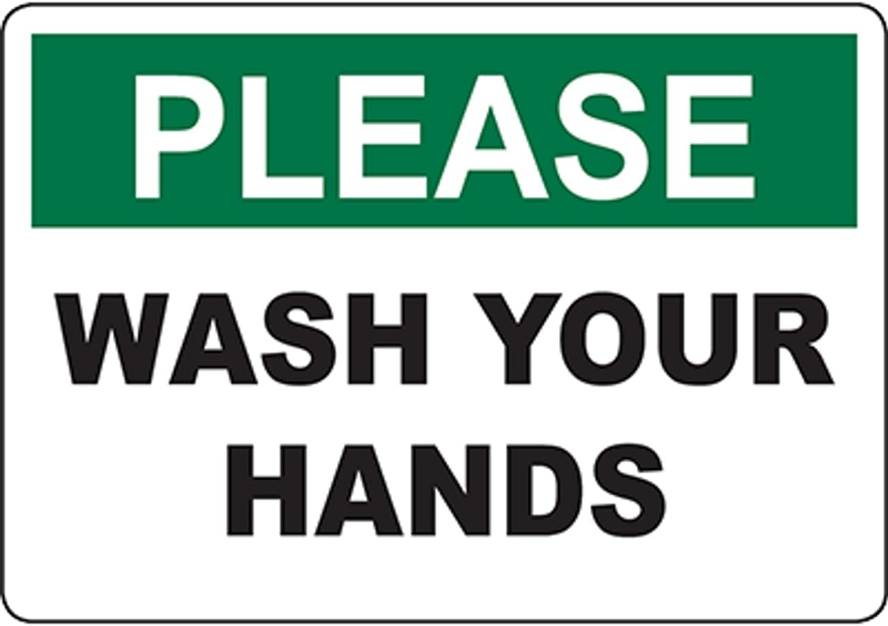 PLEASE Wash Your Hands Sign - 2596 Safety Signs Health Hazard Signs ...