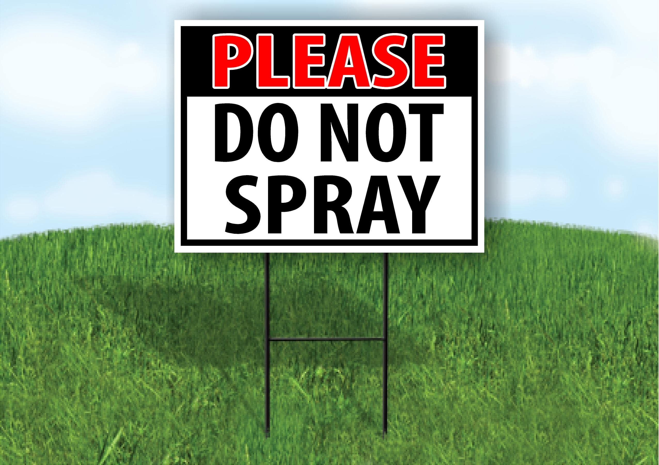 PLEASE do not SPRAY black and red 18 in x 24 in Yard Sign Road Sign ...