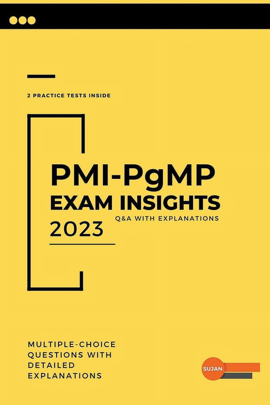PMI-PgMP Exam Insights: Q&A with Explanations - Walmart.com