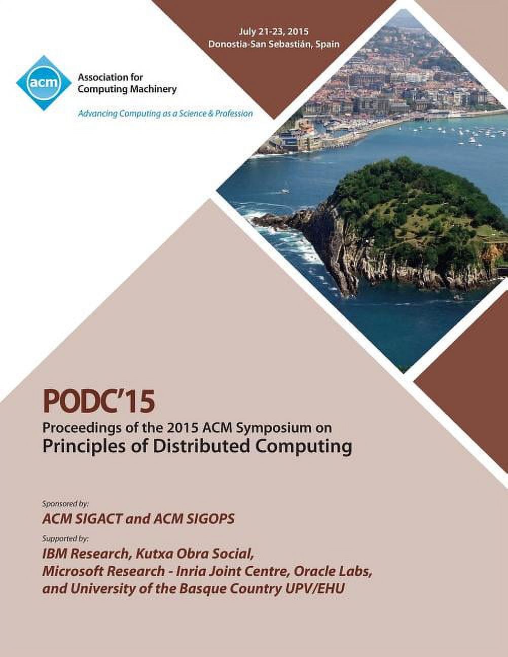 PODC 15 ACM Symposium on Principles of Distributed Computing (Paperback) - Walmart.com
