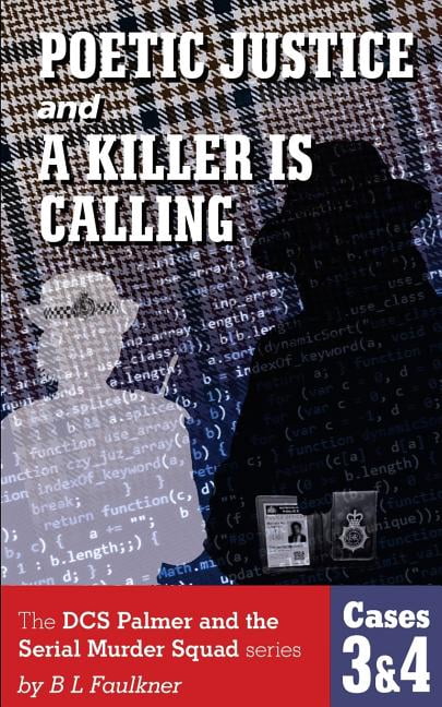 POETIC JUSTICE and A KILLER IS CALLING.: The DCS Palmer and the Serial ...