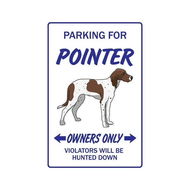 POINTER Aluminum Sign dog pet parking Aluminum Signs kennel hunter ...