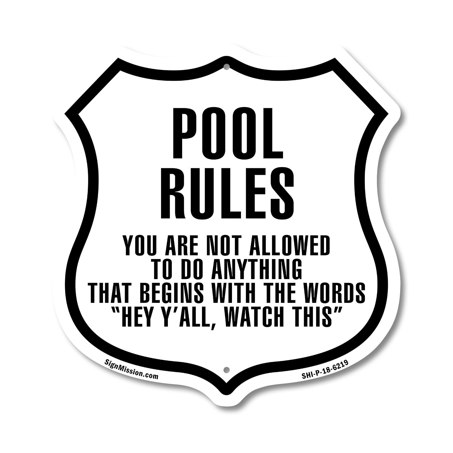 POOL RULES You Are Not Allowed To Do Anything That Begins With The ...