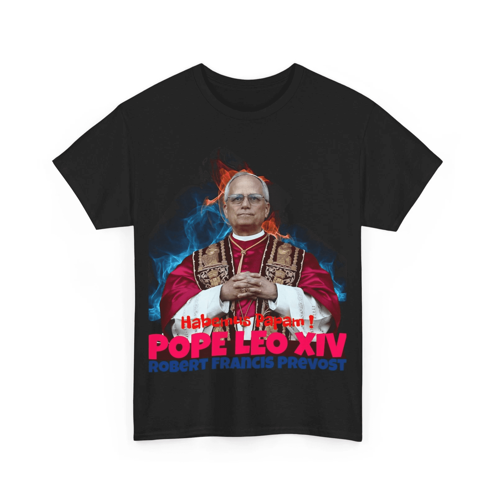 POPE LEO XIV Robert Francis Prevost American Pope of Vatican T Shirt For Men , Women - Walmart.com