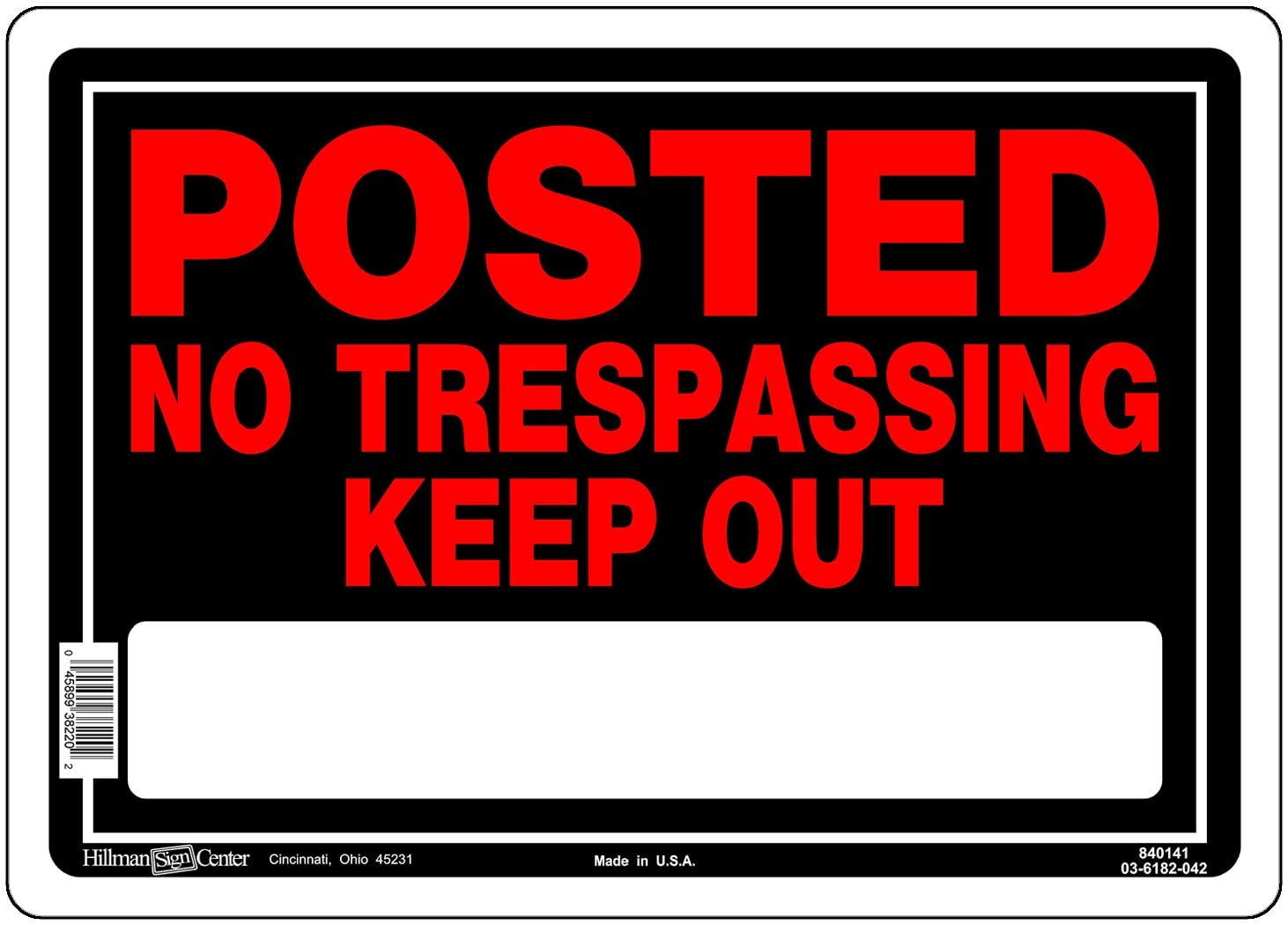"POSTED, NO TRESPASSING, KEEP OUT" All-Weather Sign, 10 X 14-Inch ...