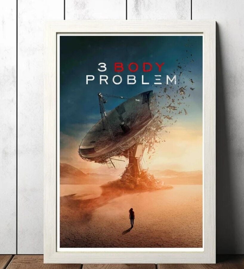 POSTER 3 Body Problem (2024) scientist existential planetary threat ...