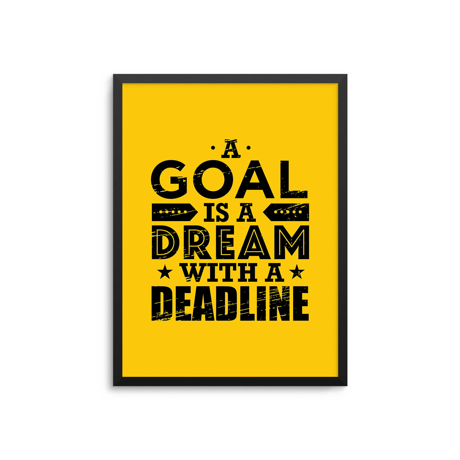 POSTER A Goal Is A Dream With A Deadline - Inspirational Goals Quote ...
