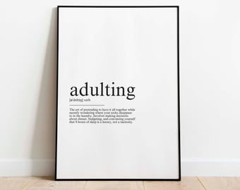 POSTER Adulting Definition Print, Dictionary Poster, Quote Wall Art ...