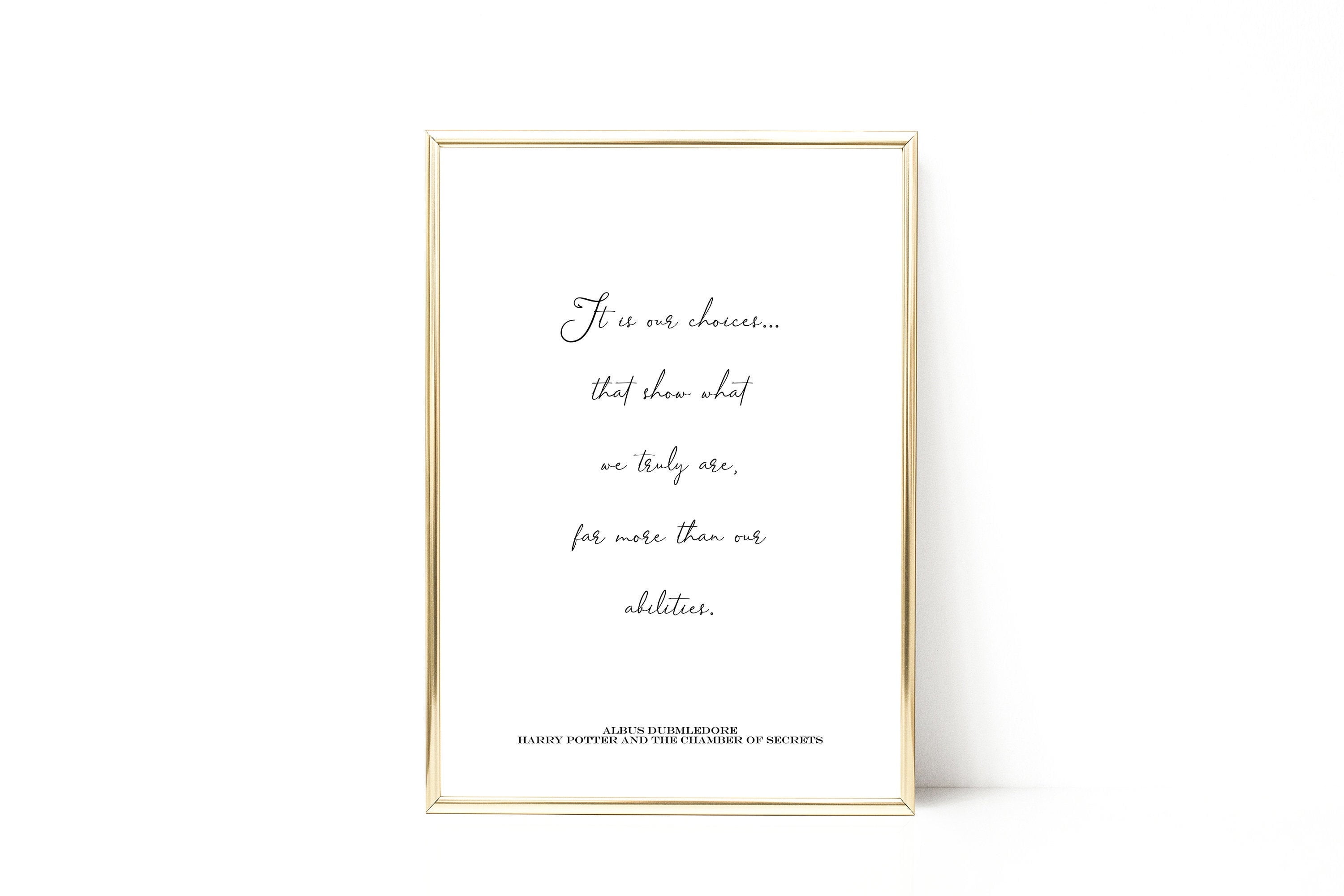 Poster Albus Dumbledore Quote | It Is Our Choices... | Harry Potter ...