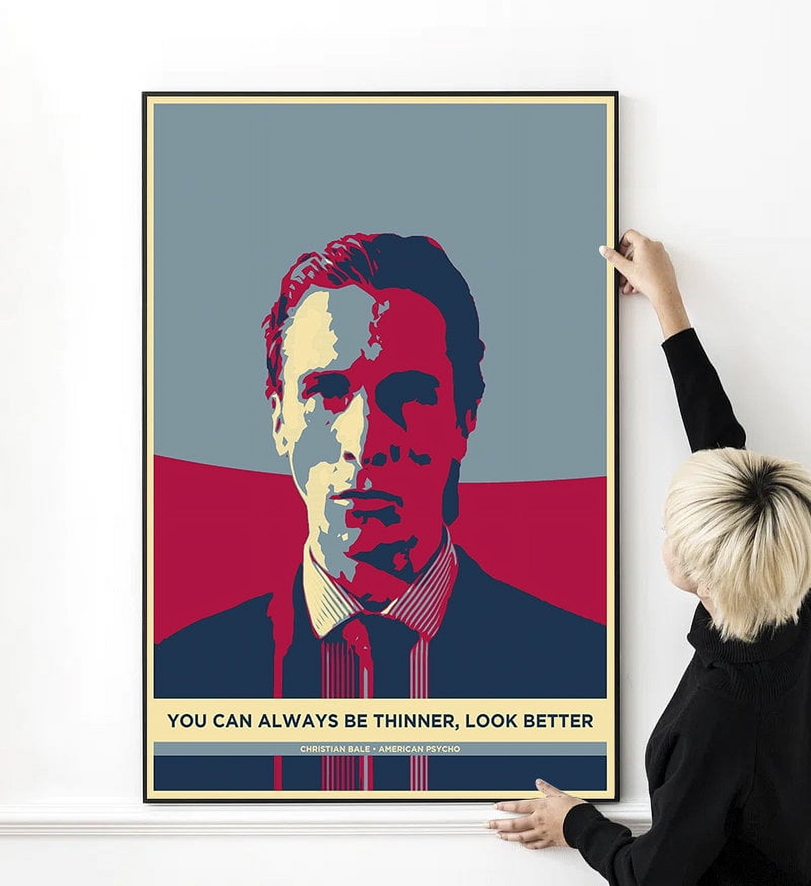 POSTER American Psycho ''You Can Always Be Thinner, Look Better ...