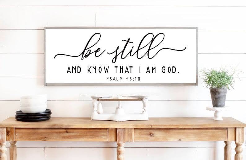 Poster Be Still and Know That I Am God, Be Still and Know, Scripture ...