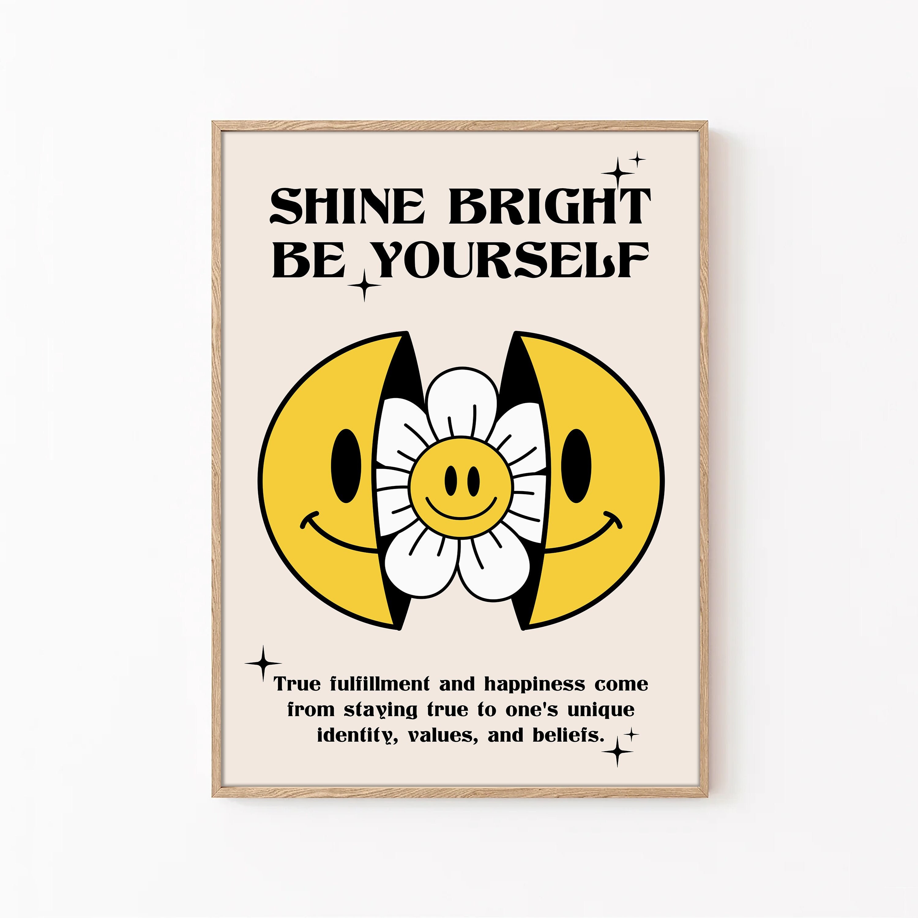 POSTER Be Yourself Poster, Inspirational Quote Print, Smiley Wall Art ...
