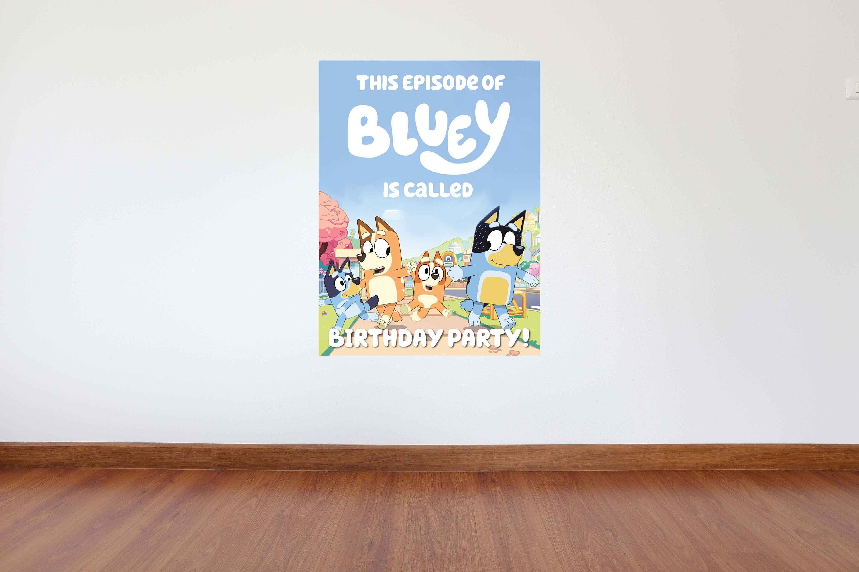 POSTER Bluey Birthday episode poster decoration-UNFRAMED - Walmart.com