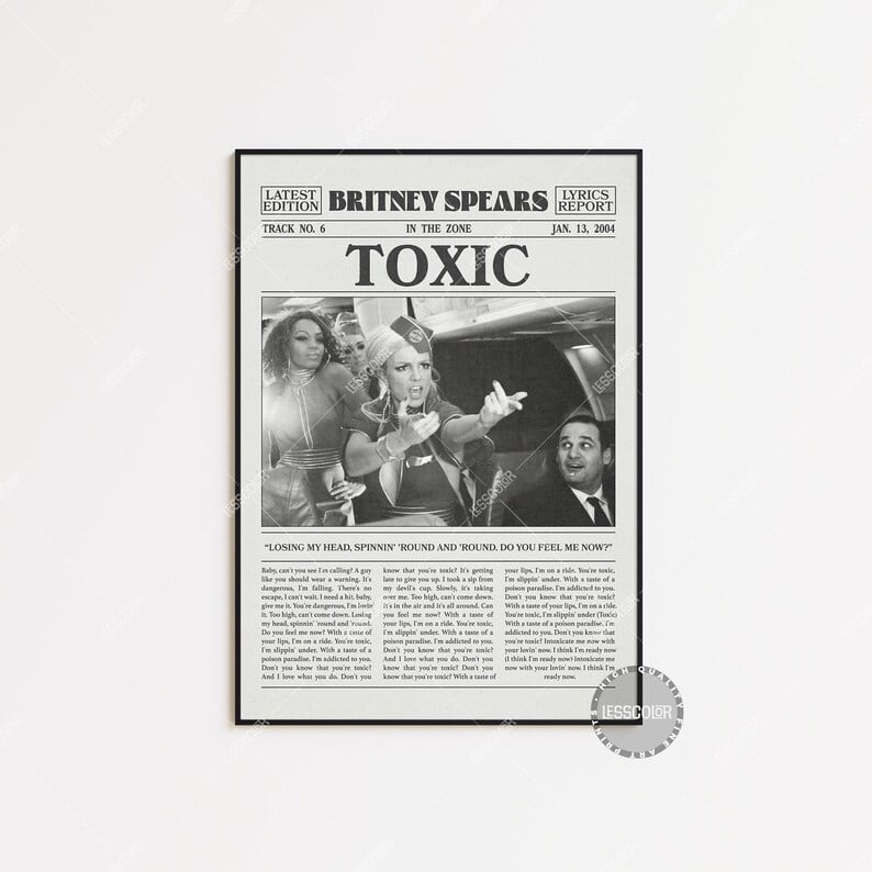 POSTER Britney Spears Newspaper Print, Toxic Poster, Toxic Lyrics Print ...