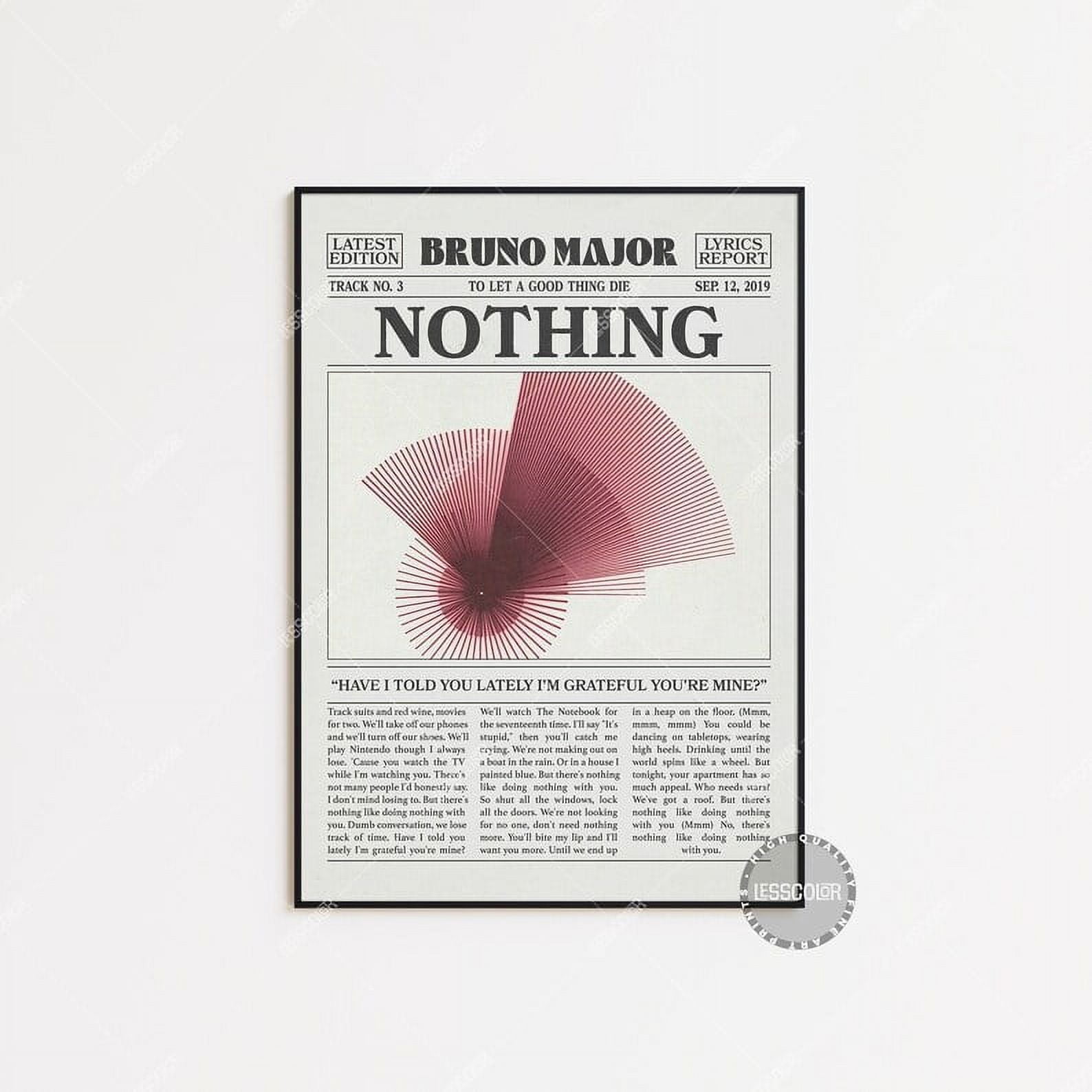 Poster Bruno Major Newspaper Print, Nothing Poster , Nothing Lyrics ...