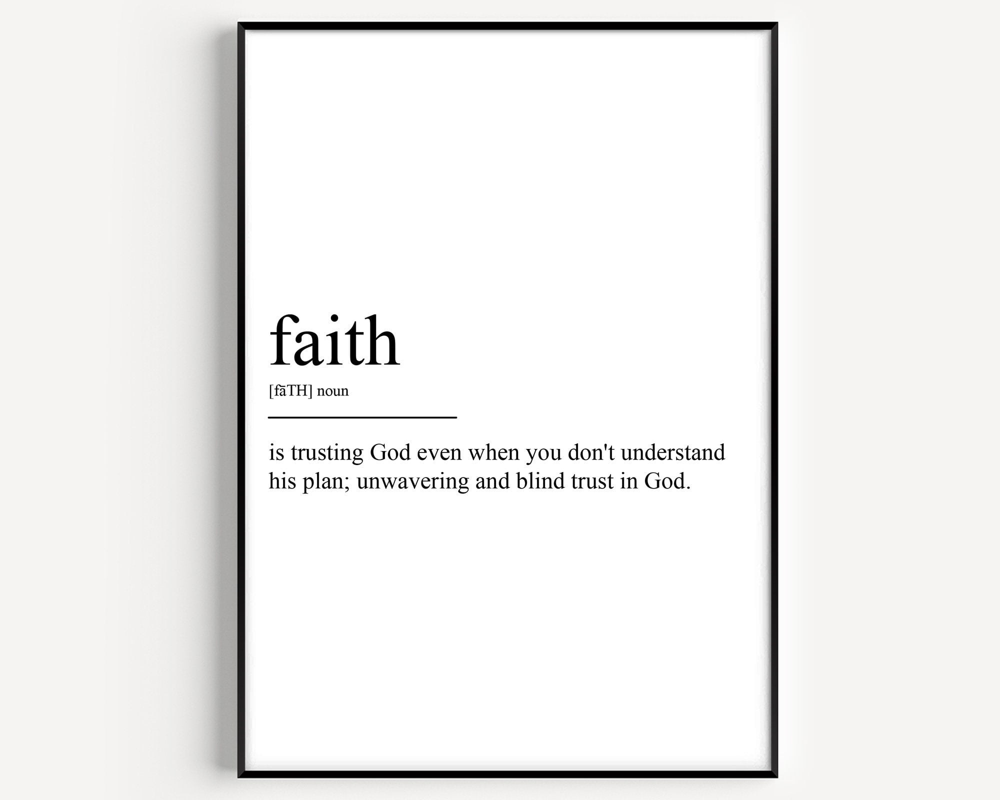 POSTER Faith Definition Print-UNFRAMED - Walmart.com