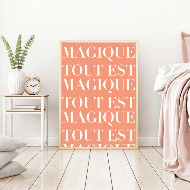 POSTER French Quote Poster, Tout Est Magique Quote Art, Quote Print ...