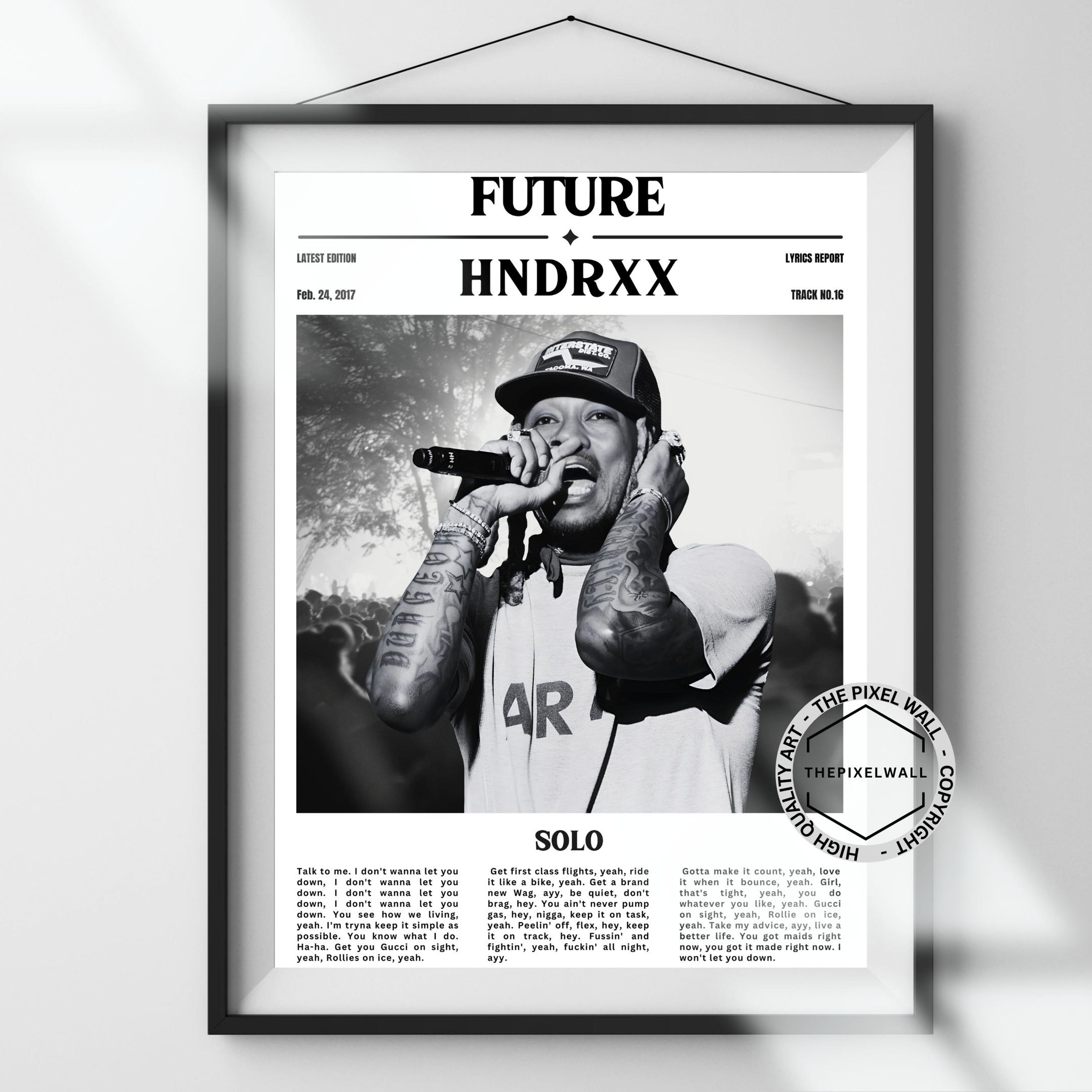 POSTER Future Rapper Poster, Hndrxx Poster, Solo Poster, Solo Lyric ...