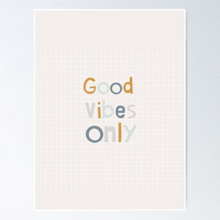 POSTER Good Vibes Only POSTER UNFRAMED, 8x12 - Walmart.com
