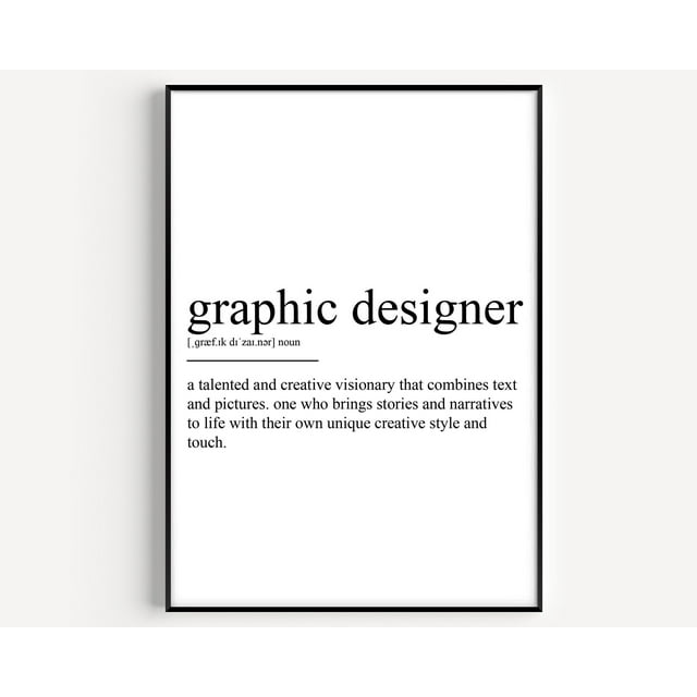 POSTER Graphic Designer Definition Print - Version 2-UNFRAMED - Walmart.com