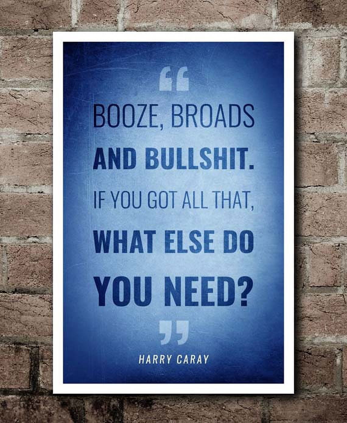POSTER Harry Caray "What Else Do You Need" SPORTS QUOTE Poster ...
