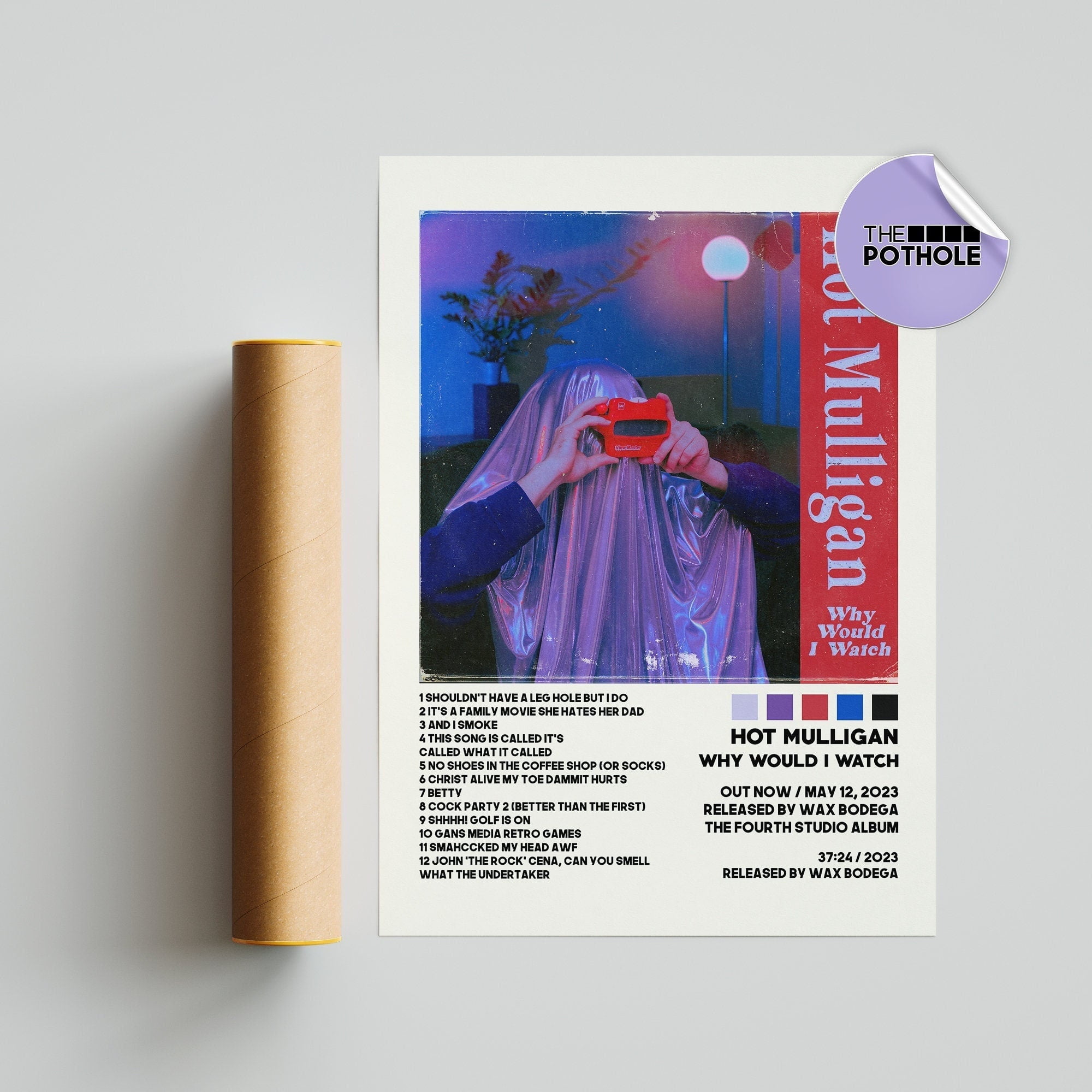 POSTER Hot Mulligan Posters / Why Would I Watch Poster, Album Cover ...