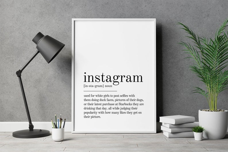 POSTER Instagram Definition Print, Wall Art , Quote Print, Minimalist ...