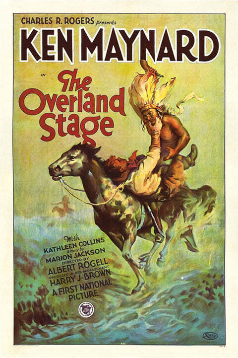 POSTER Ken Maynard The Overland Stage Movie Poster-12x18-UNFRAMED ...