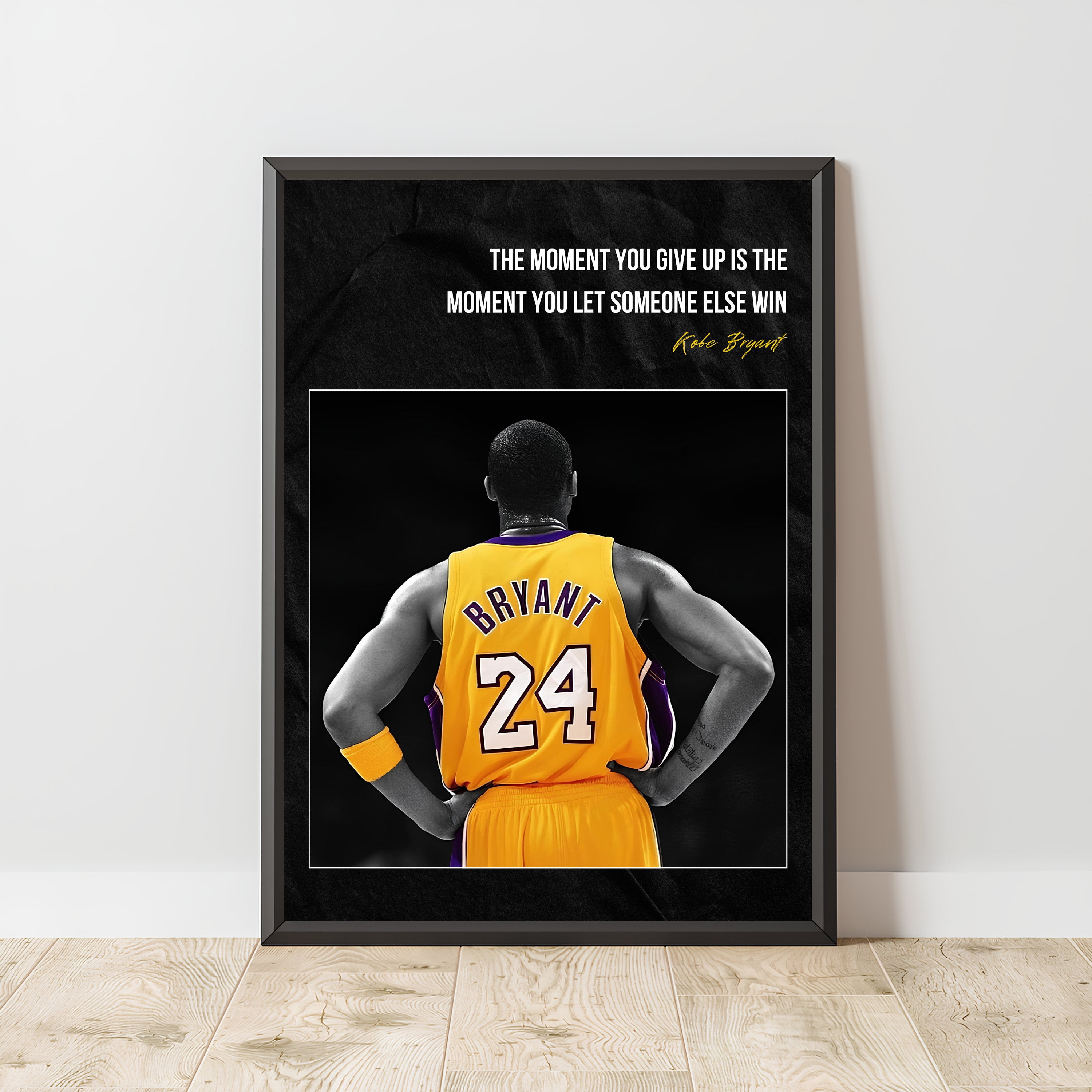 POSTER Kobe Quote , Lakers Legend Poster, Buzzer Beater, Game Winner ...
