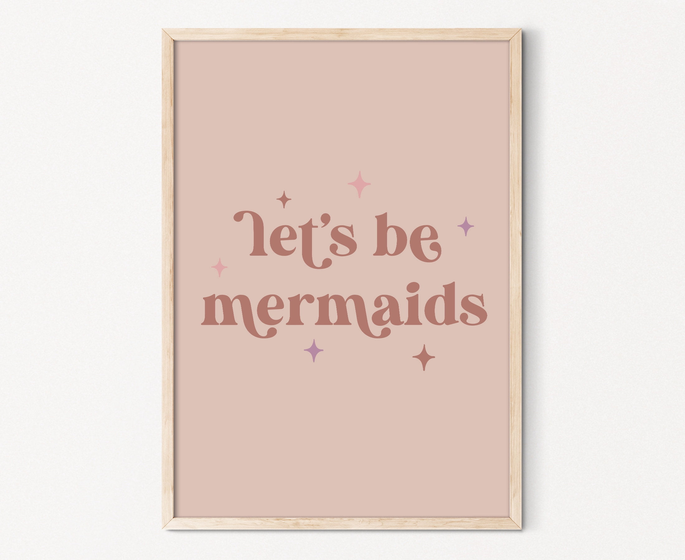 POSTER Let's Be Mermaids Printable Quote Art for Cool Girls Room Decor ...