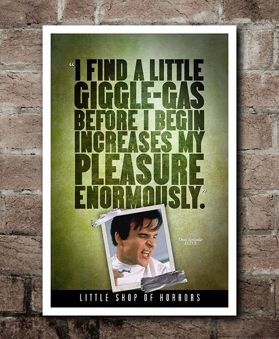 POSTER Little Shop Of Horrors "GIGGLE GAS" Quote Poster -UNFRAMED ...