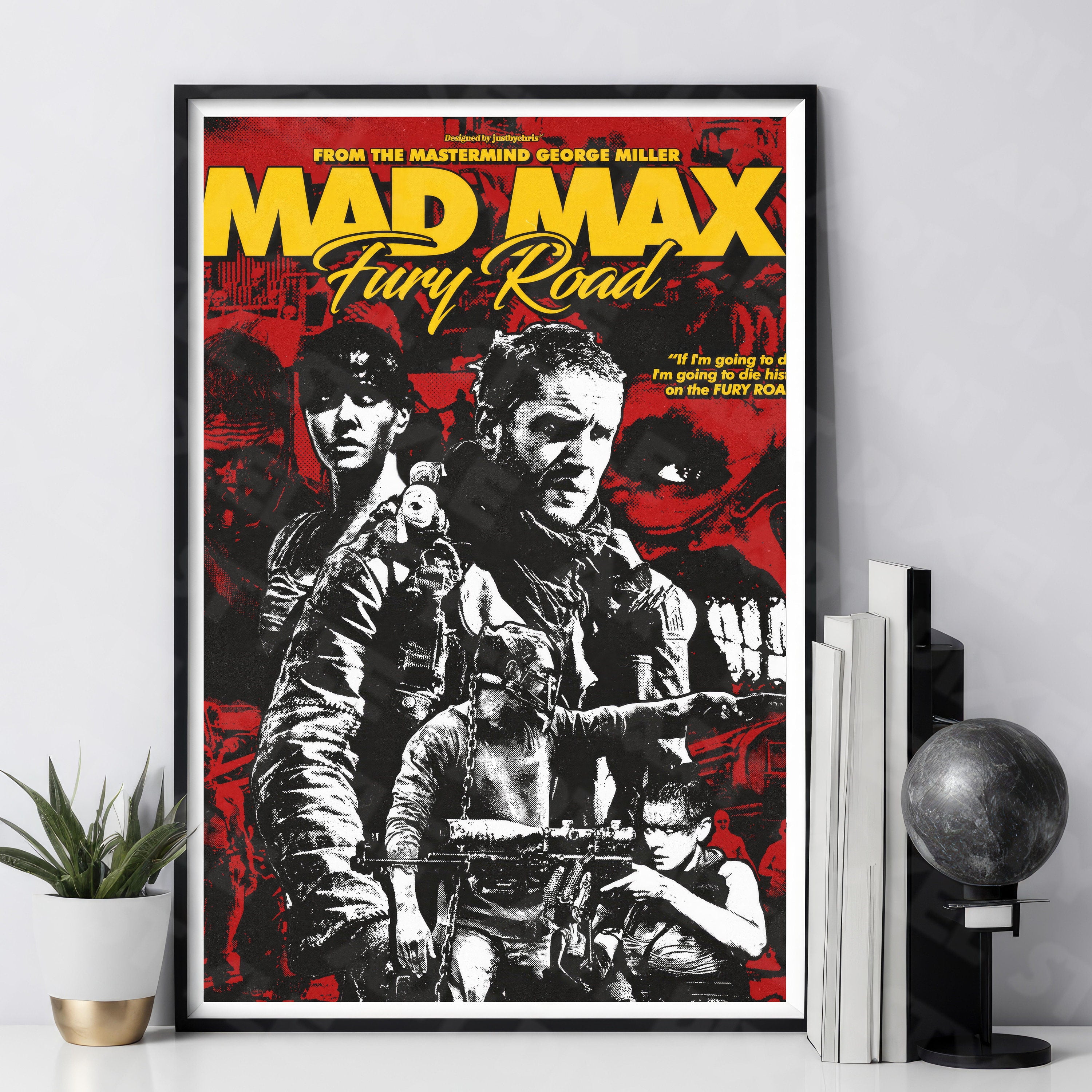 POSTER Mad Max Fury Road Movie Poster, Mad Max Fury Road Classic ...