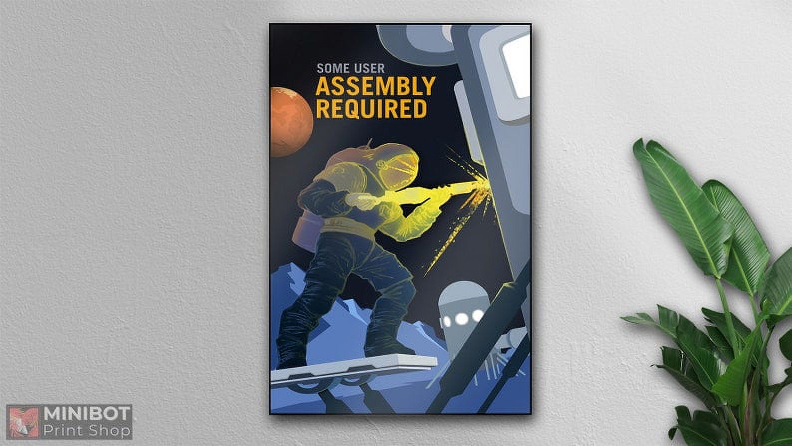 POSTER Nasa Mars Assembly Required Astronaut Poster-UNFRAMED - Walmart.com
