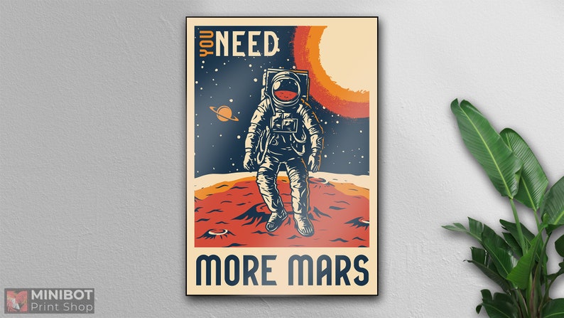 POSTER Nasa - You Need More Mars Space - Poster-UNFRAMED - Walmart.com