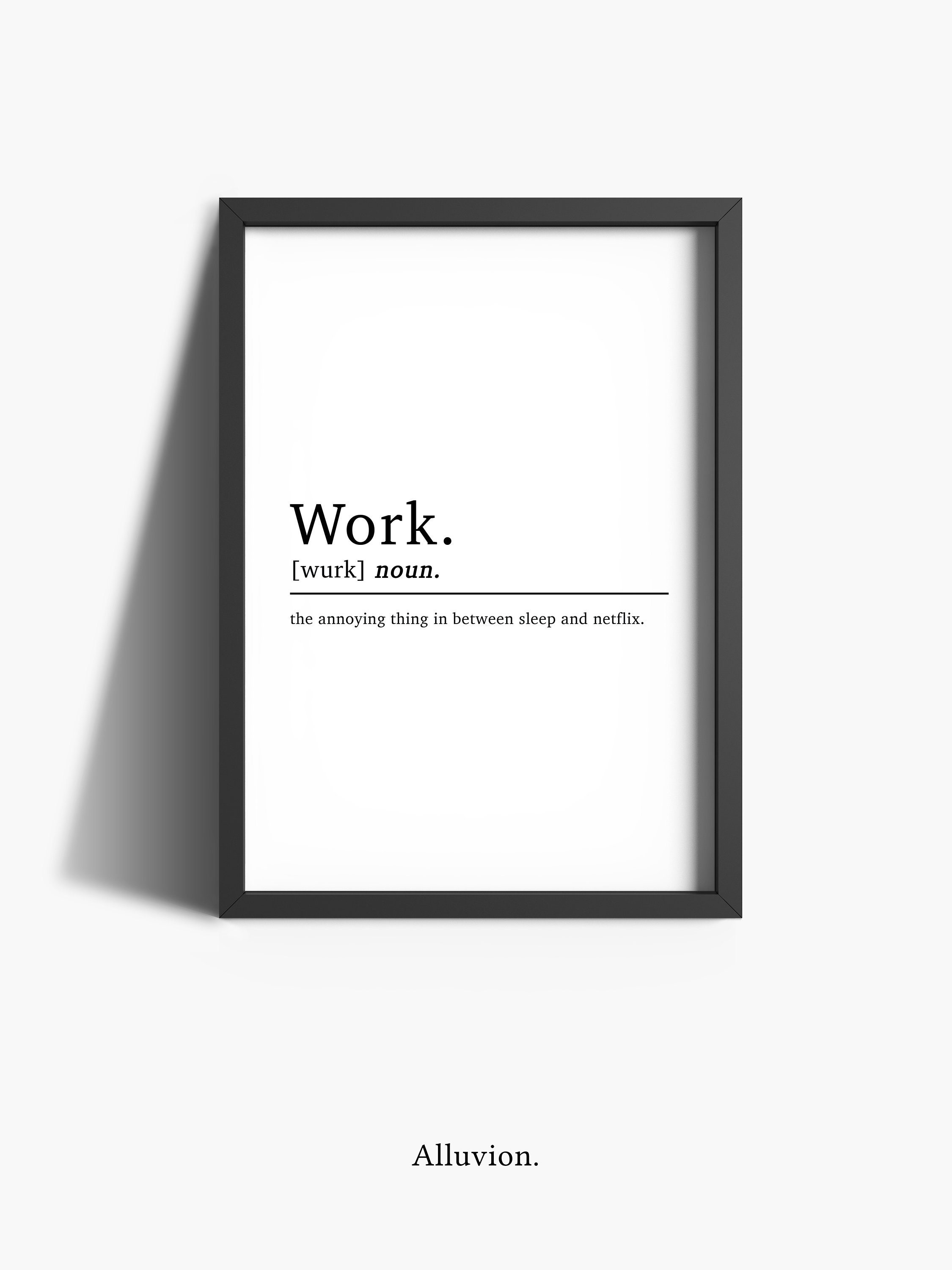 POSTER Office Wall Art | Work Definition | Home Office Print | Funny ...