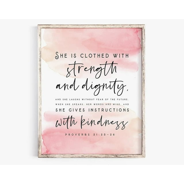[POSTER] Proverbs 31 25 She Is Clothed In Strength And Dignity She ...