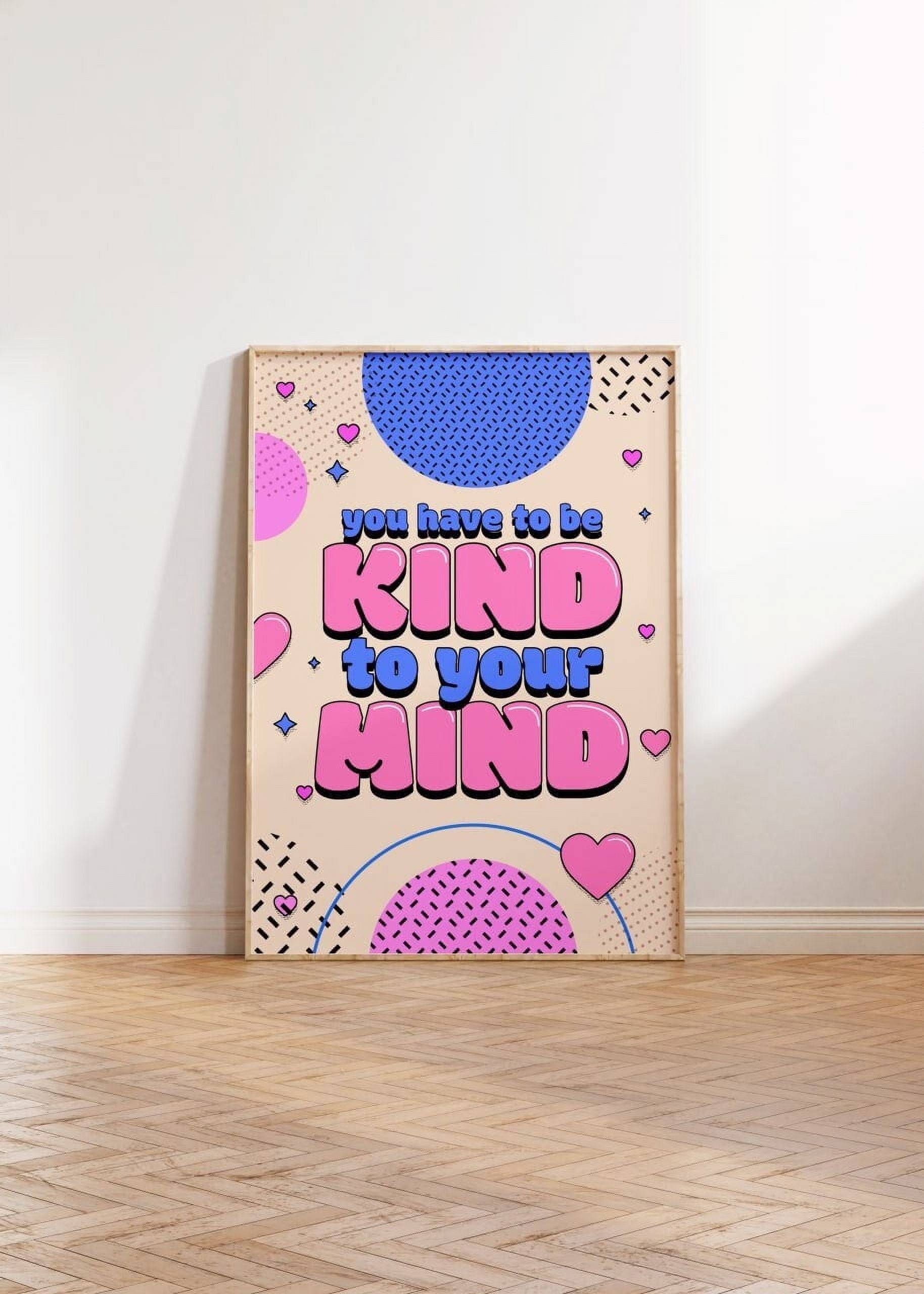 POSTER Retro Motivational Quote Poster, Be Kind to Your Mind, Funny ...