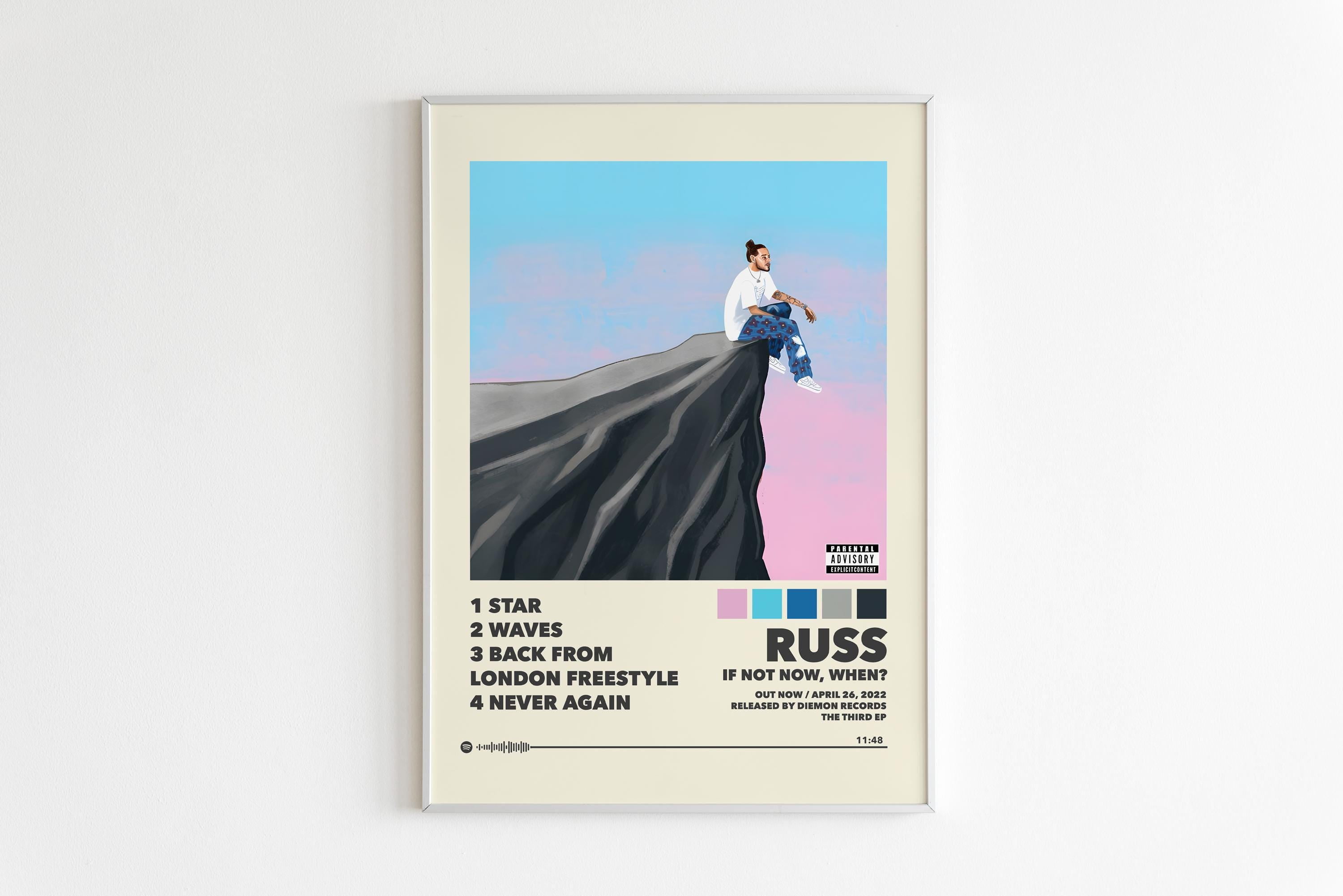 POSTER Russ Posters / If Not Now, When? Poster, Tracklist Poster, Album ...