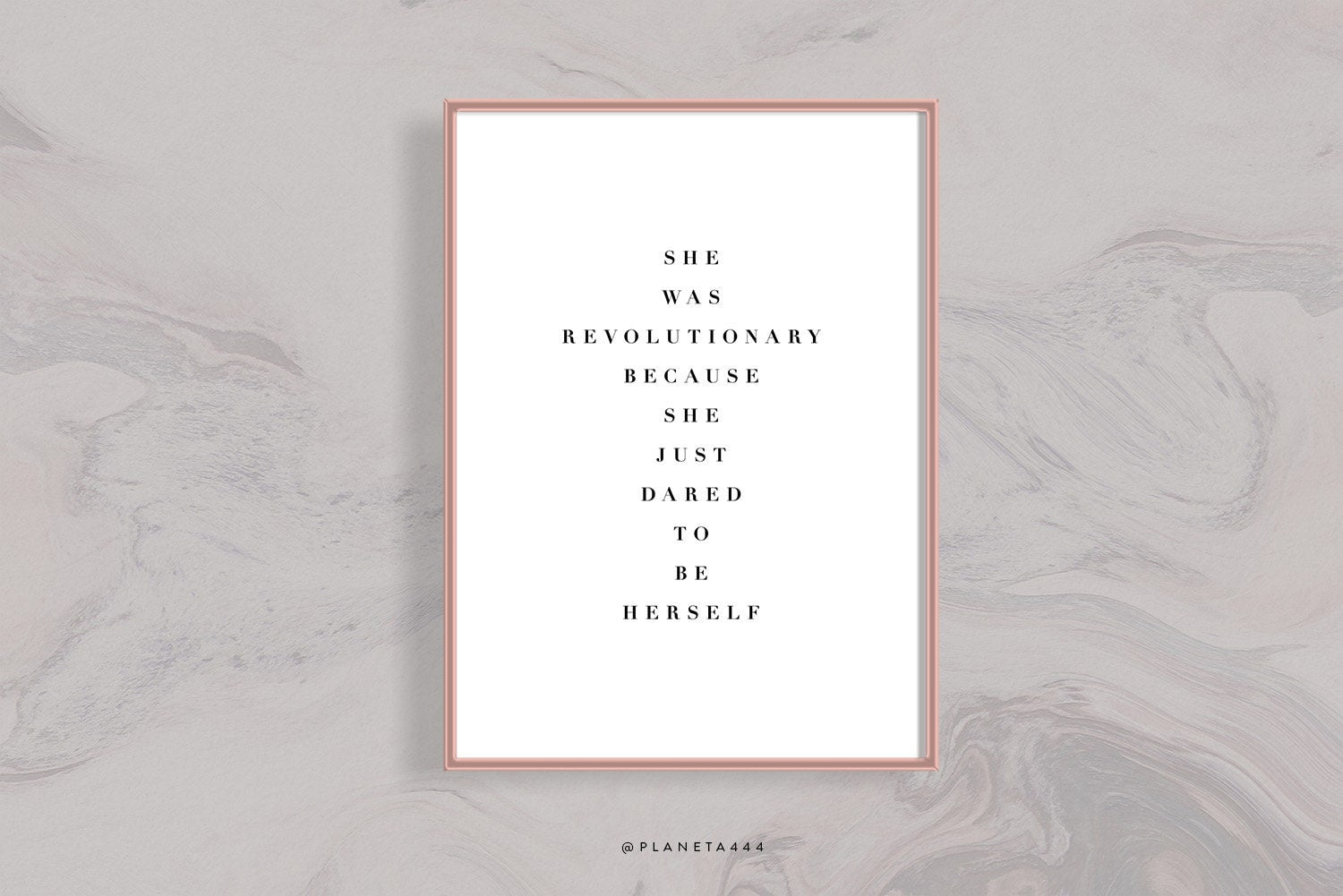 POSTER She Was Revolutionary Dared To Be Herself, Inspirational Quote ...