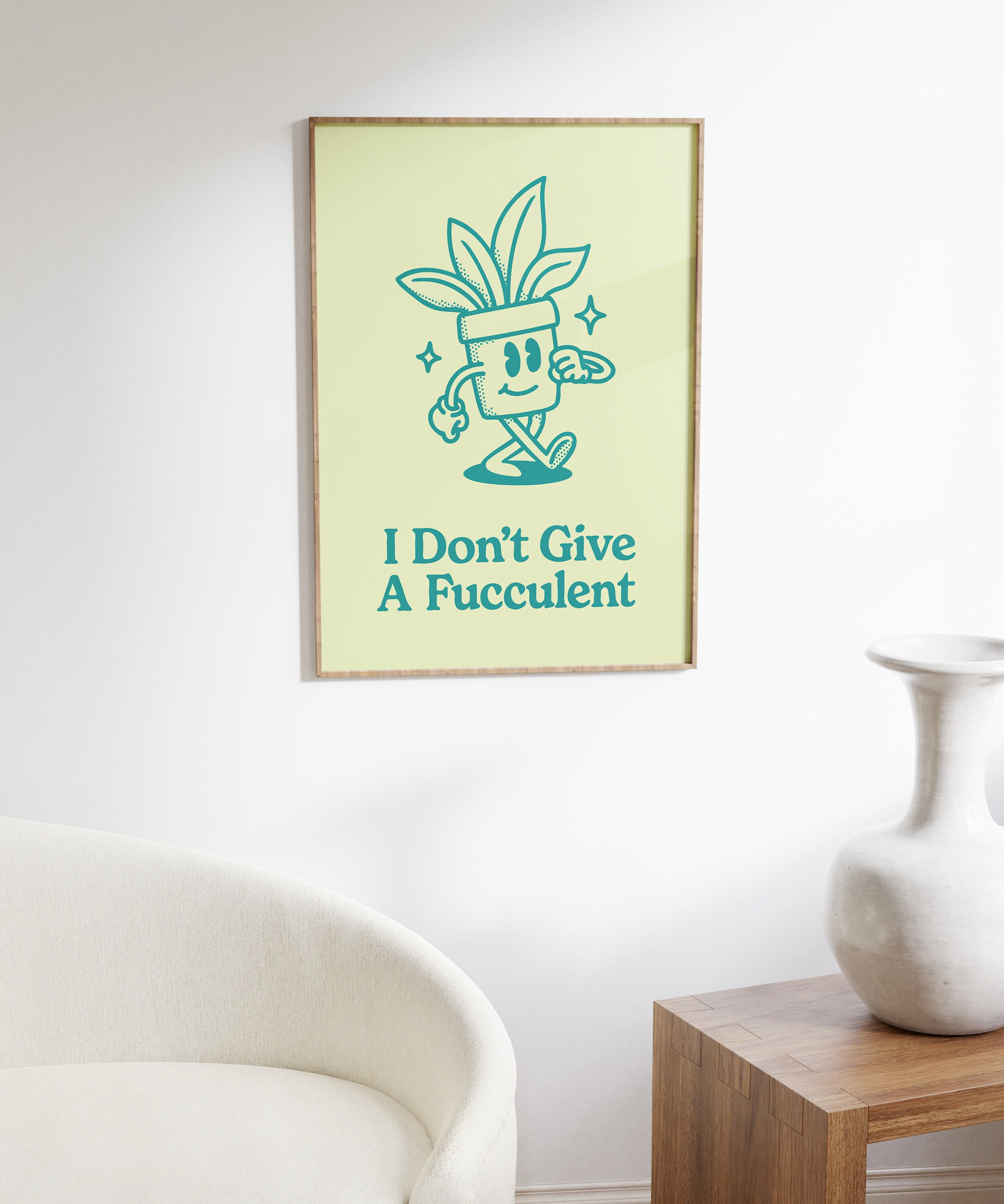 POSTER Succulent Quote Print, Retro Succulent Wall Art, Funny Plant ...