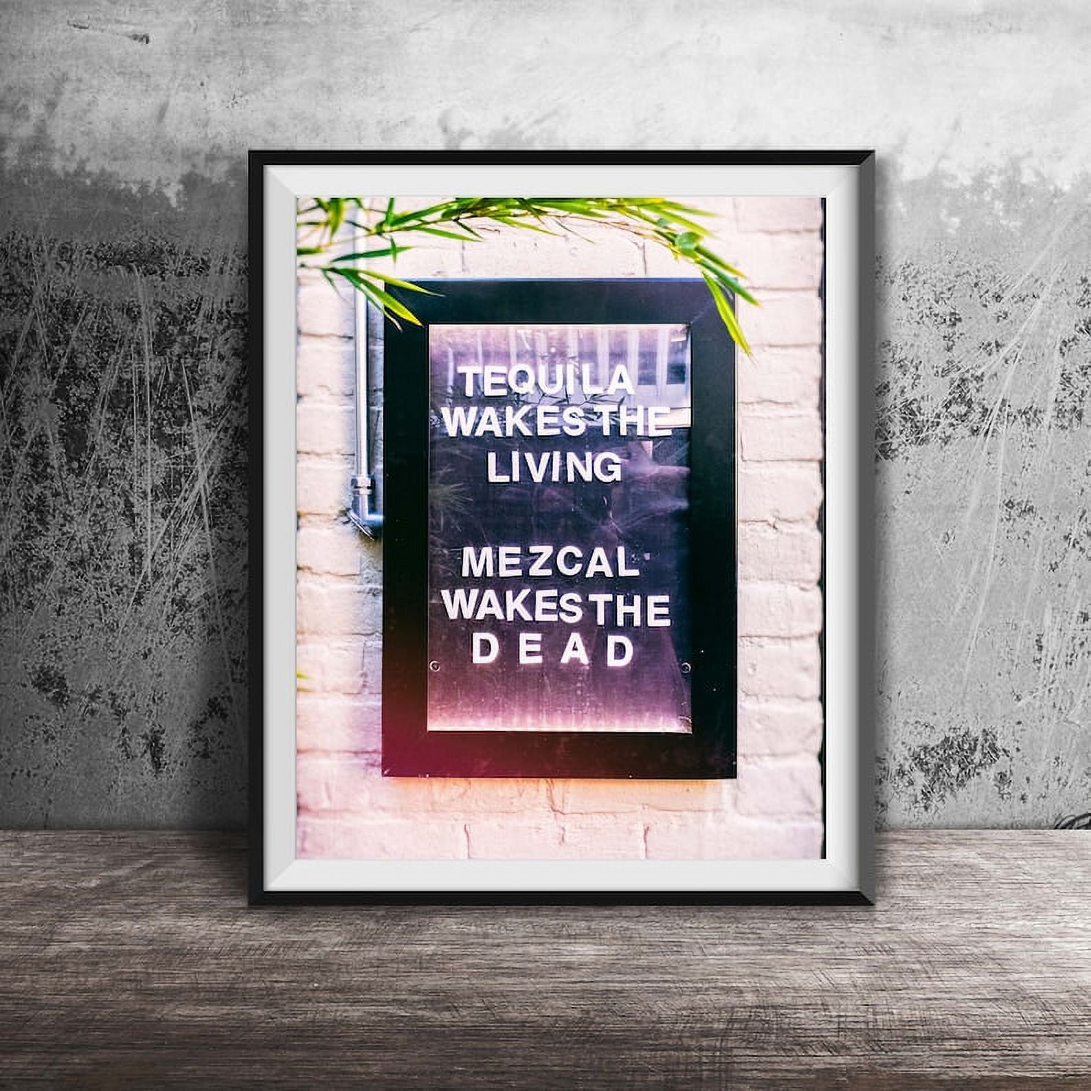 POSTER Tequila Wakes the Living, Mezcal Wakes the Dead - Bar ...