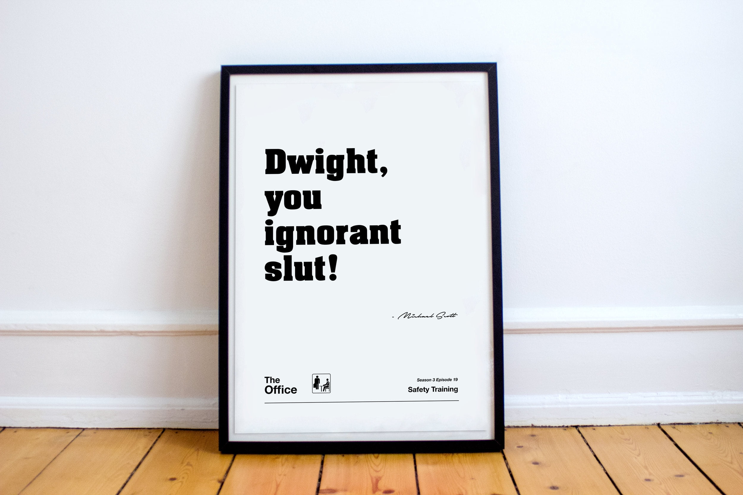 POSTER The Office Quote Poster - Dwight You Ignorant Slut - The Office ...