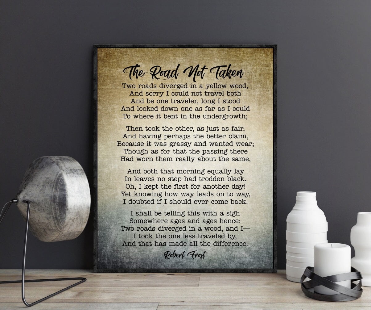 POSTER The Road Not Taken Poster Robert Frost Poem The Road Less Traveled Two Roads Diverged ...