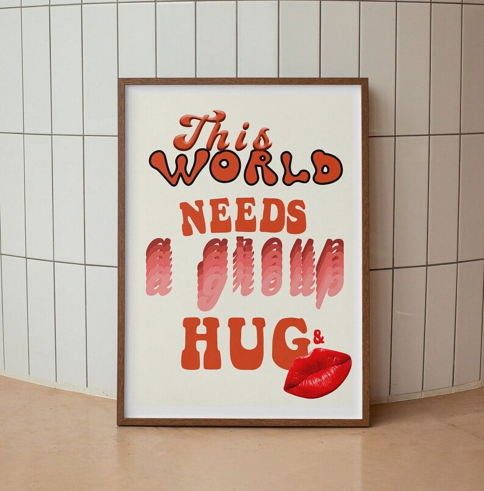 POSTER This World Needs a Group Hug Retro Wall Art Print, Retro a Group ...