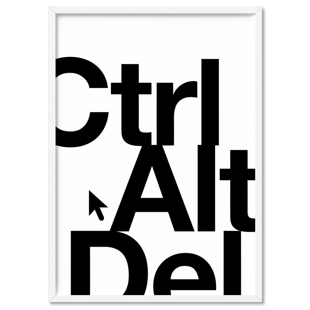 POSTER Typography Art Print. Ctrl Alt Delete. Fun Print for office or ...