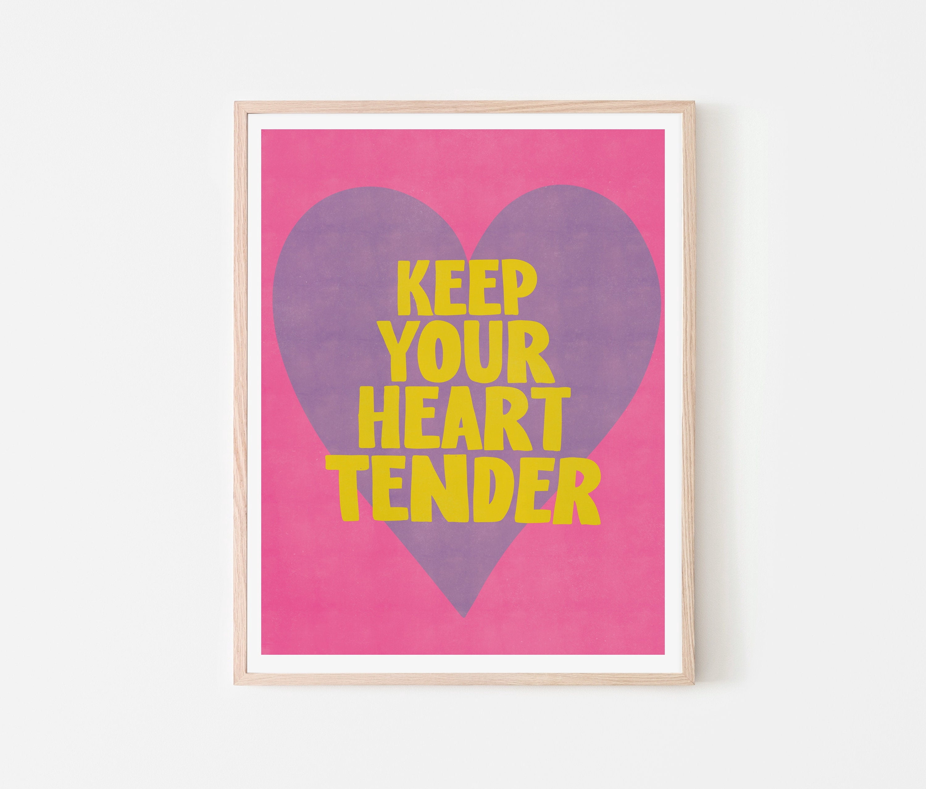 POSTER Vivid Purple Pink Pastel Wall Art | 'Keep Your Heart Tender ...