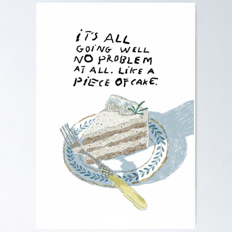 POSTER cake, piece of cake, food, birthday cake, cute, birthday, funny ...