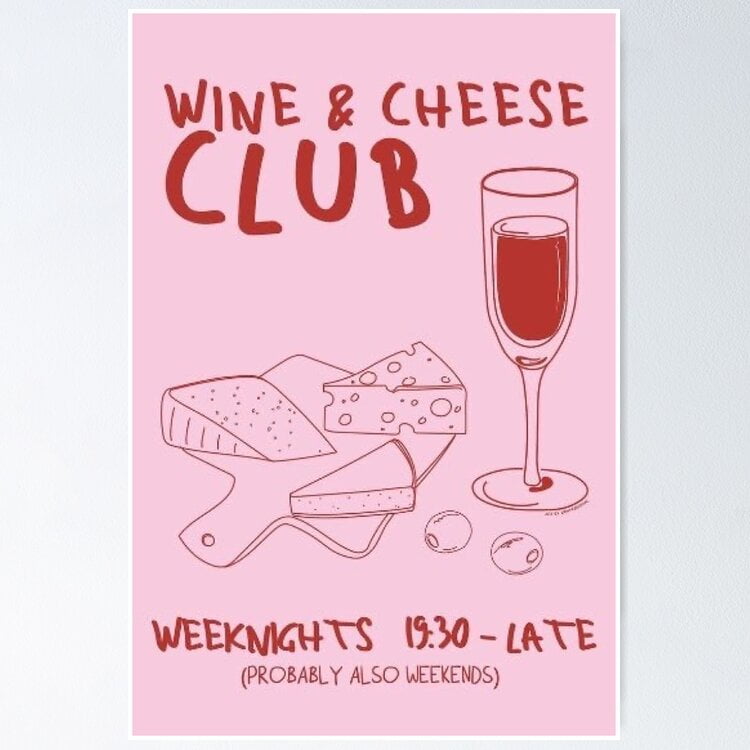 POSTER wine, wine and cheese, cheese, whine, food lover, cheesy, puns, trending, wine lover ...