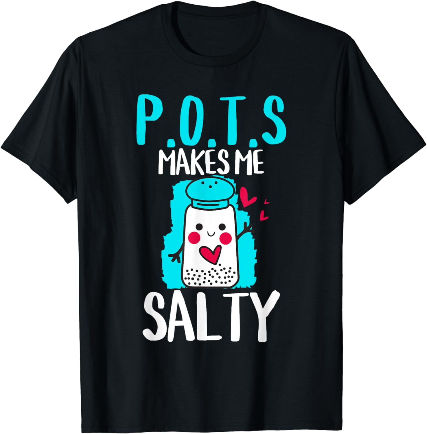 POTS Postural Orthostatic Tachycardia Syndrome Survivor T-Shirt ...