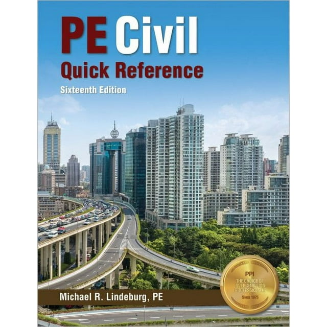 PPI PE Civil Quick Reference, 16th Edition – A Comprehensive Reference ...